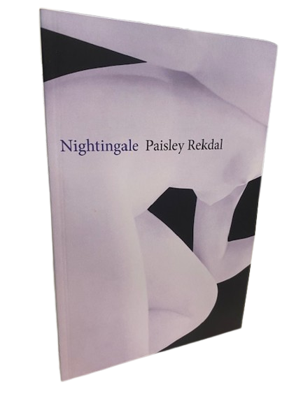 Nightingale | Paisley Rekdal | Later printingater printing